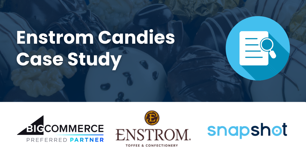 Enstrom Candies Case Study - Migration to BigCommerce Platform